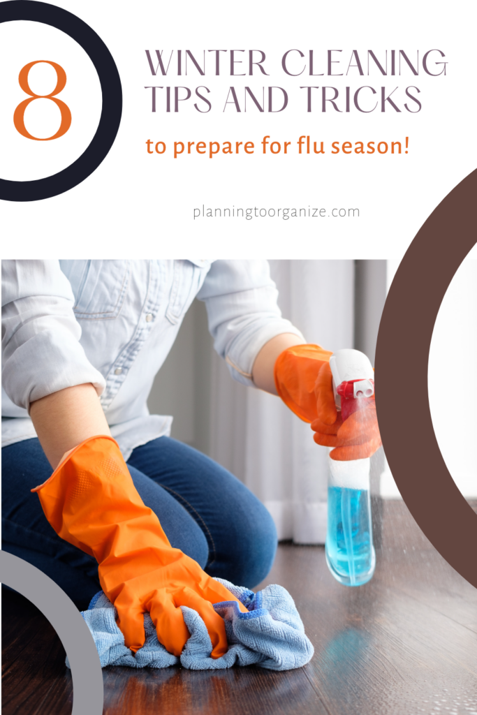 Winter Cleaning Tips to Prepare for Cold and Flu Season