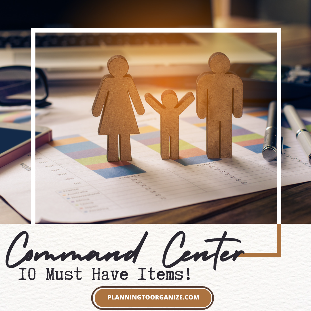 10 Must-Have Items for Your Family Command Center